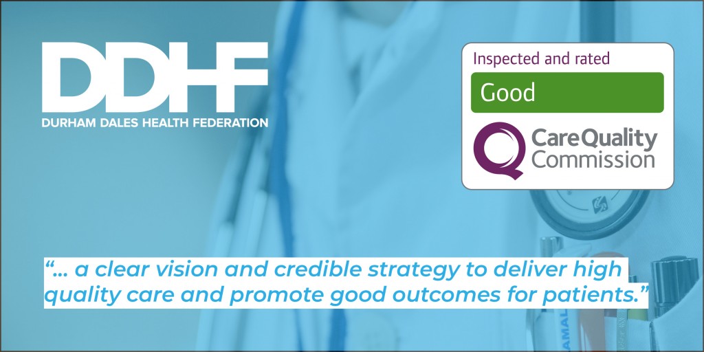 Our CQC rating - Durham Dales Health Federation